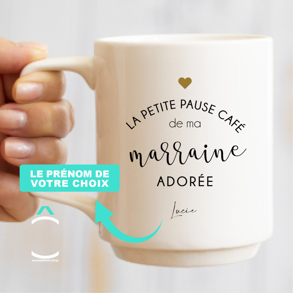 Mug personnalisable – La petite pause café de ma marraine adorée – Méli ...